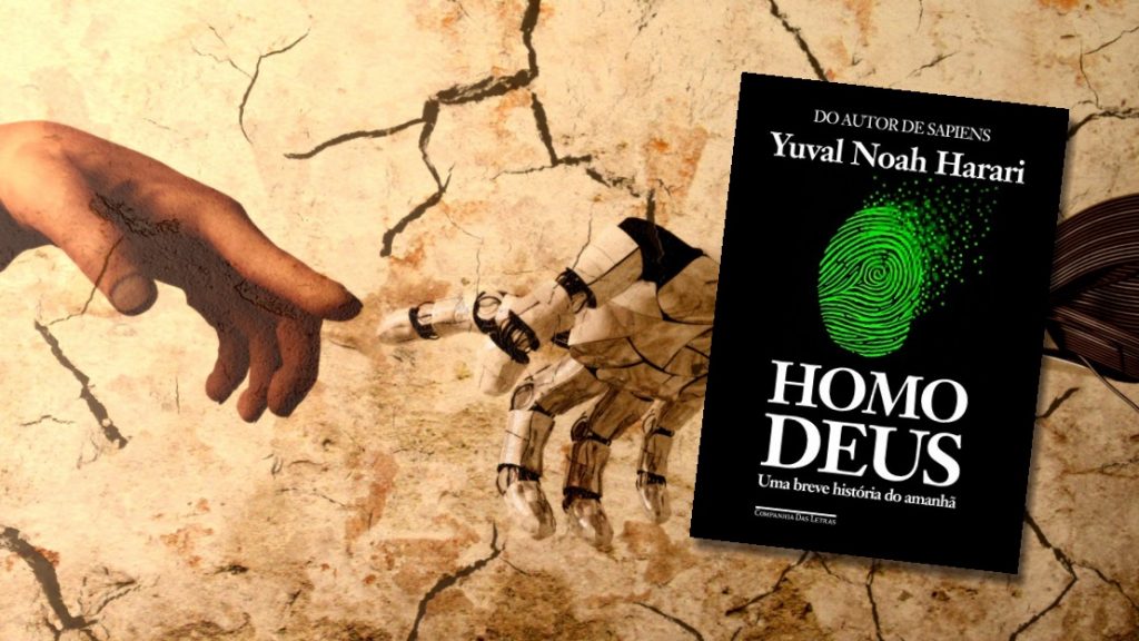 Homo Deus: uma breve história do amanhã (Resenha) | J. L. Gregório